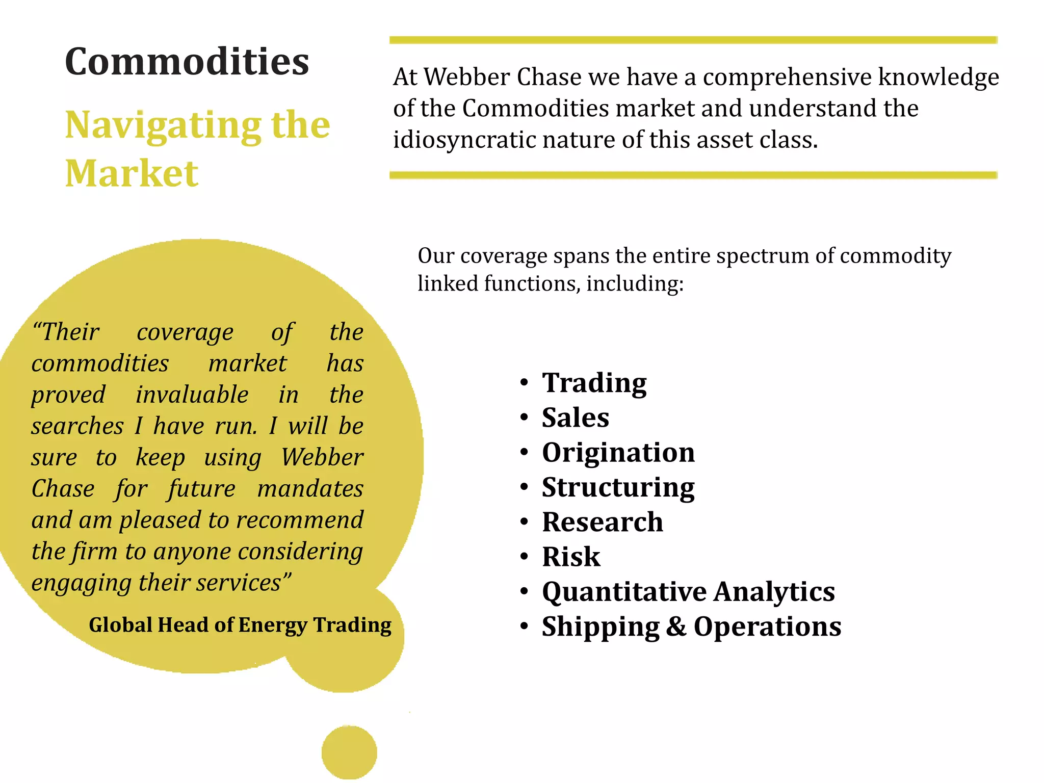 Webber Chase | PPTX | Commodities | Economy