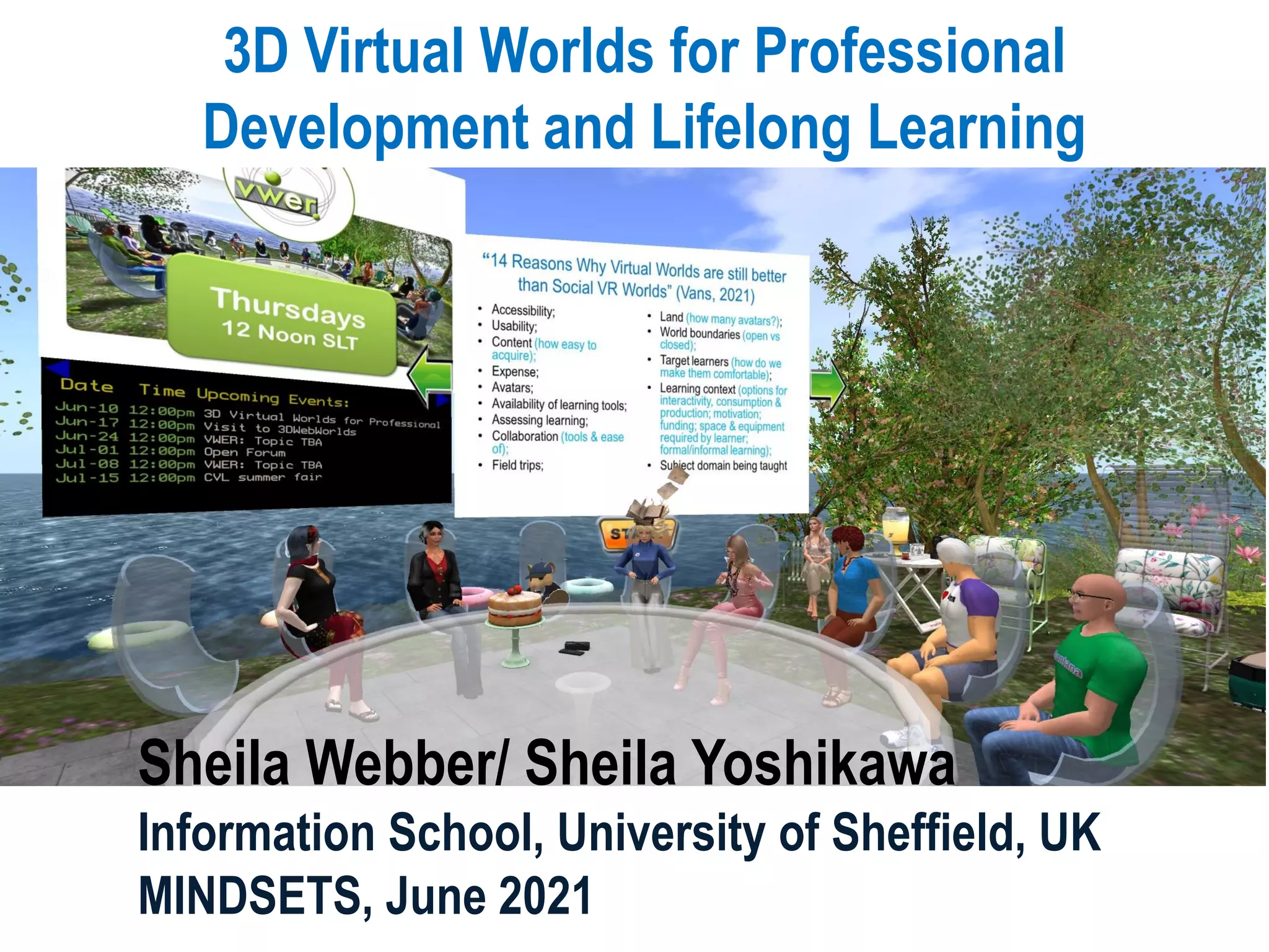 3D Virtual Worlds for Professional Development and Lifelong Learning | PPT
