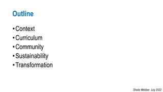 Curriculum, community, context, sustainability: A reflection | PPT