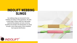 Indolift's High - Quality Webbing Sling | PPT
