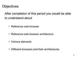 Web browser architecture.87 to 88 | PPT