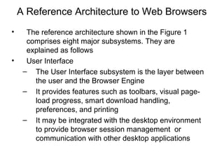 Web browser architecture.87 to 88 | PPT