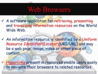 Web browsers | PPTX | Browsers | Computer Software and Applications
