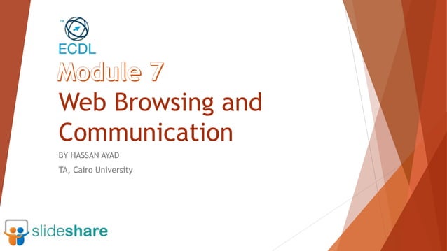 ECDL Module 7: Web Browsing and Communication | PPTX
