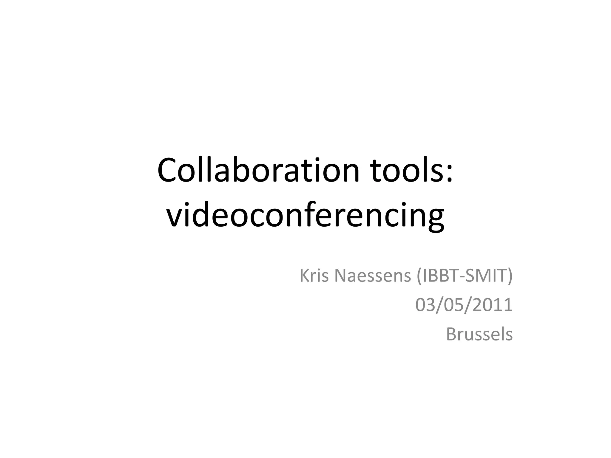 Breakout Collaboration tools - Kris Naessens | PDF