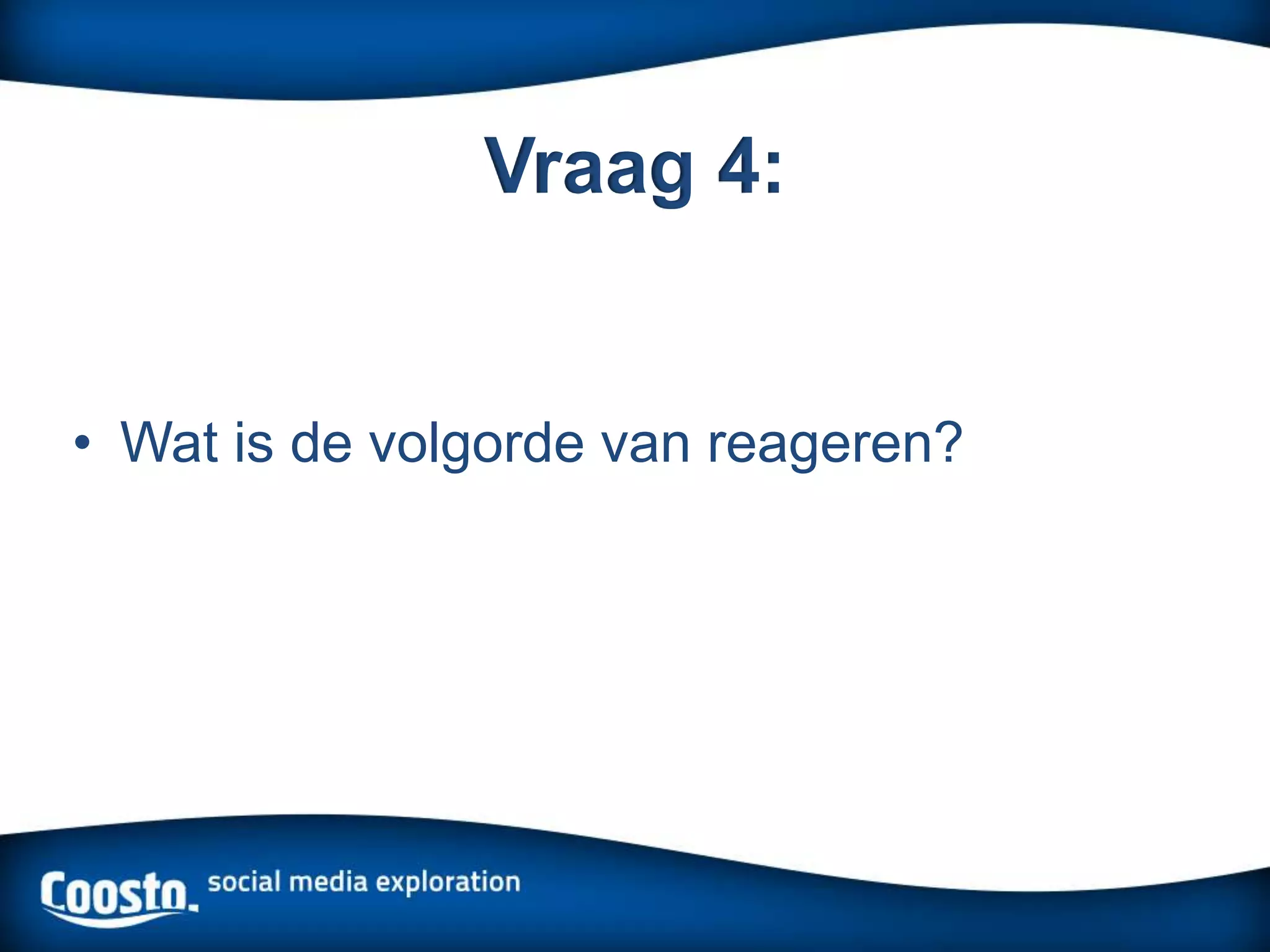 Social Affairs: Toine Verheul - Webcare, 8 meestgestelde vragen | PPTX
