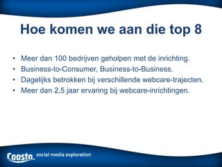 Social Affairs: Toine Verheul - Webcare, 8 meestgestelde vragen | PPT