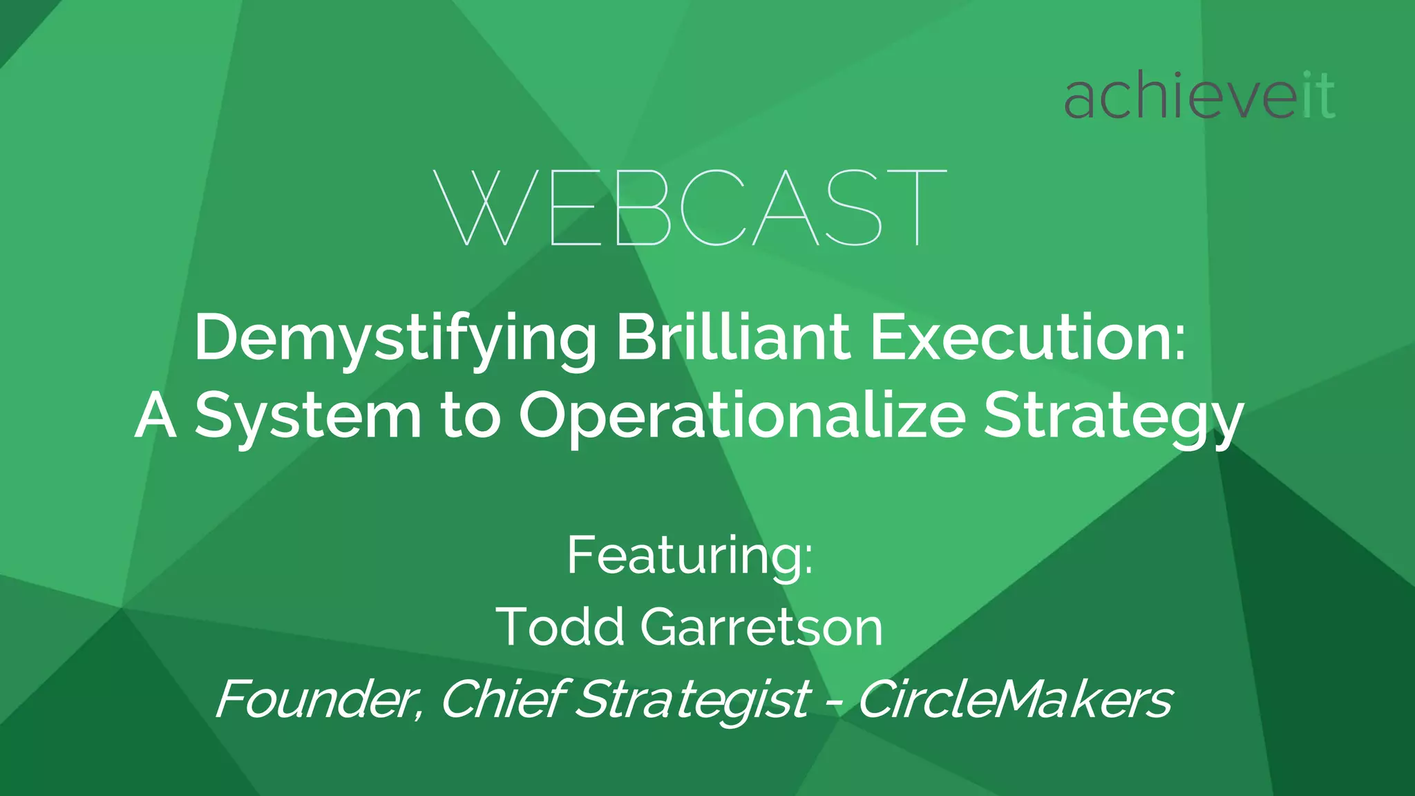 Demystifying Brilliant Execution: A System to Operationalize Strategy | PPT