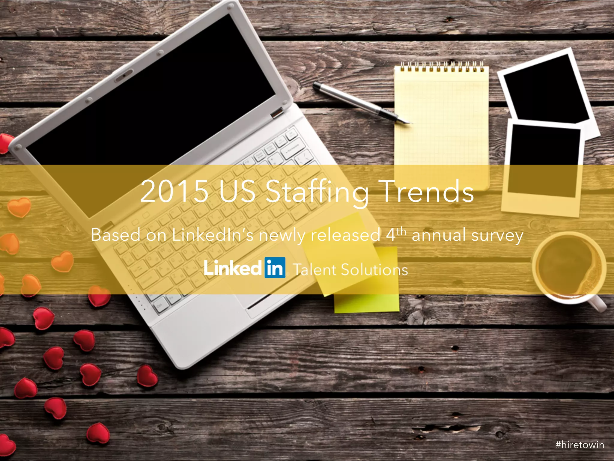 2015 Staffing Trends: Improved Candidate Matching | PPT
