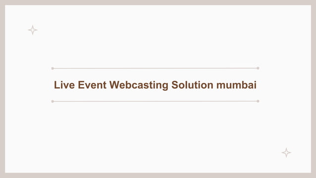 Live Event Webcasting Solution mumbai | PPT | Free Download