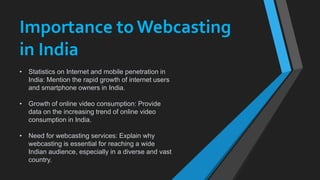 Webcasting Companies in India.pptx | Internet | Computing