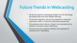 Webcasting Companies in India.pptx | Internet | Computing