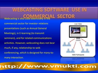 Webcasting streaming media | PPTX