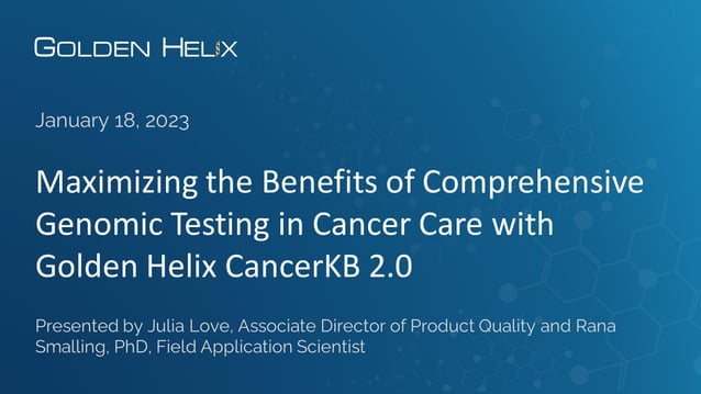 Maximizing the Benefits of Comprehensive Genomic Testing in Cancer Care ...