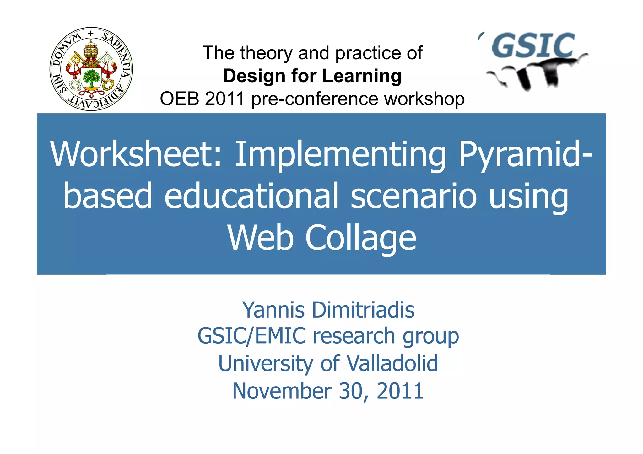Implementing the Pyramid-based educational scenario using Web Collage ...