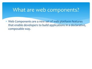 Web components | PPTX