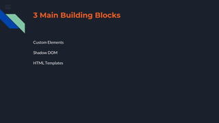 Introduction to Webcomponents | PPTX