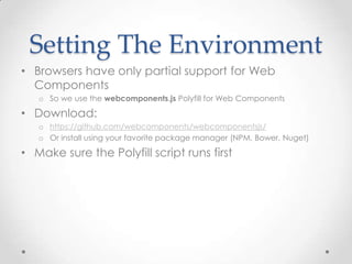 Web Components - The Future is Here | PPT