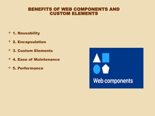 WEB COMPONENTS AND CUSTOM ELEMENTS PRESENTATION.pptx