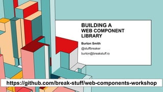 web_components_workshop.pptx