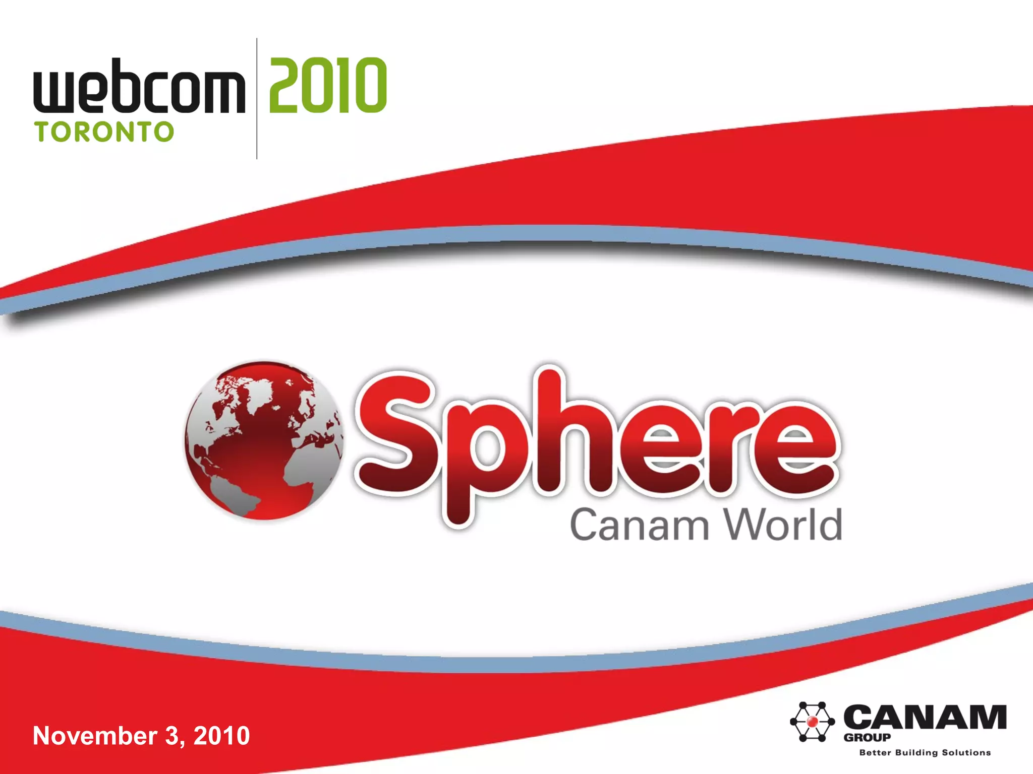 Case study, Canam, social media, facebook, Enterprise 2.0, intranet, webcom Toronto, B2B ...