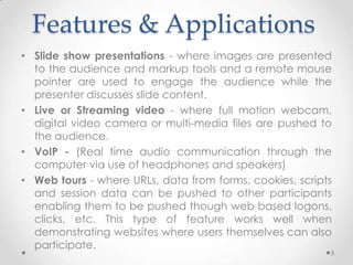 Web conferancing | PPTX | Web Conferencing | Computer Software and Applications