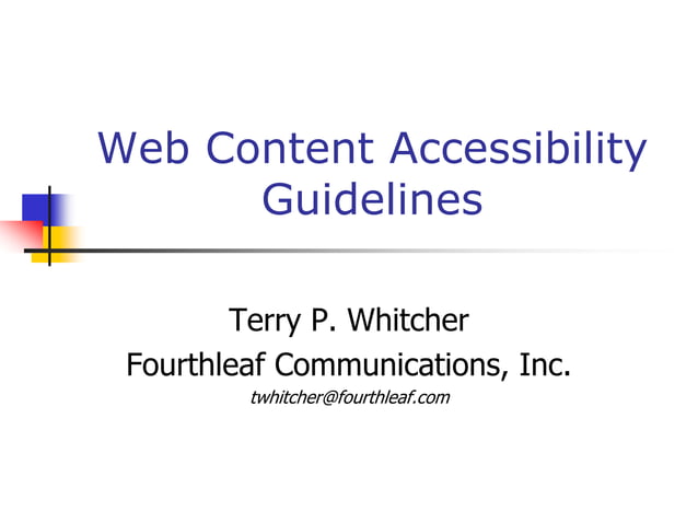 Web Content Accessibility Guidelines | PPTX | Web Design and HTML | Internet