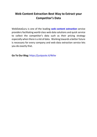 Web Content Extraction Best Way to Extract your Competitor’s Data | PDF | Web Development | Internet