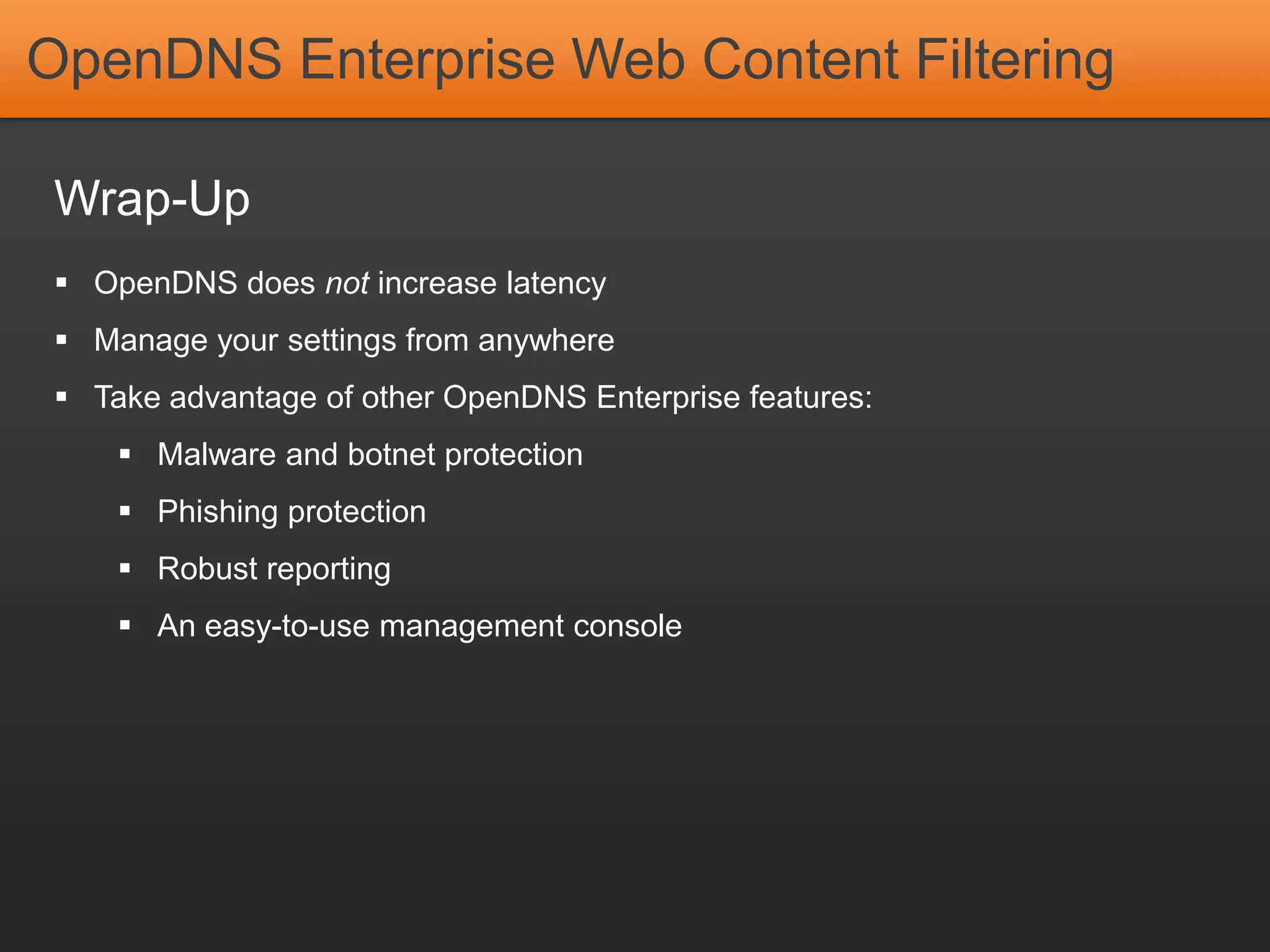 OpenDNS Enterprise Web Content Filtering | PPTX