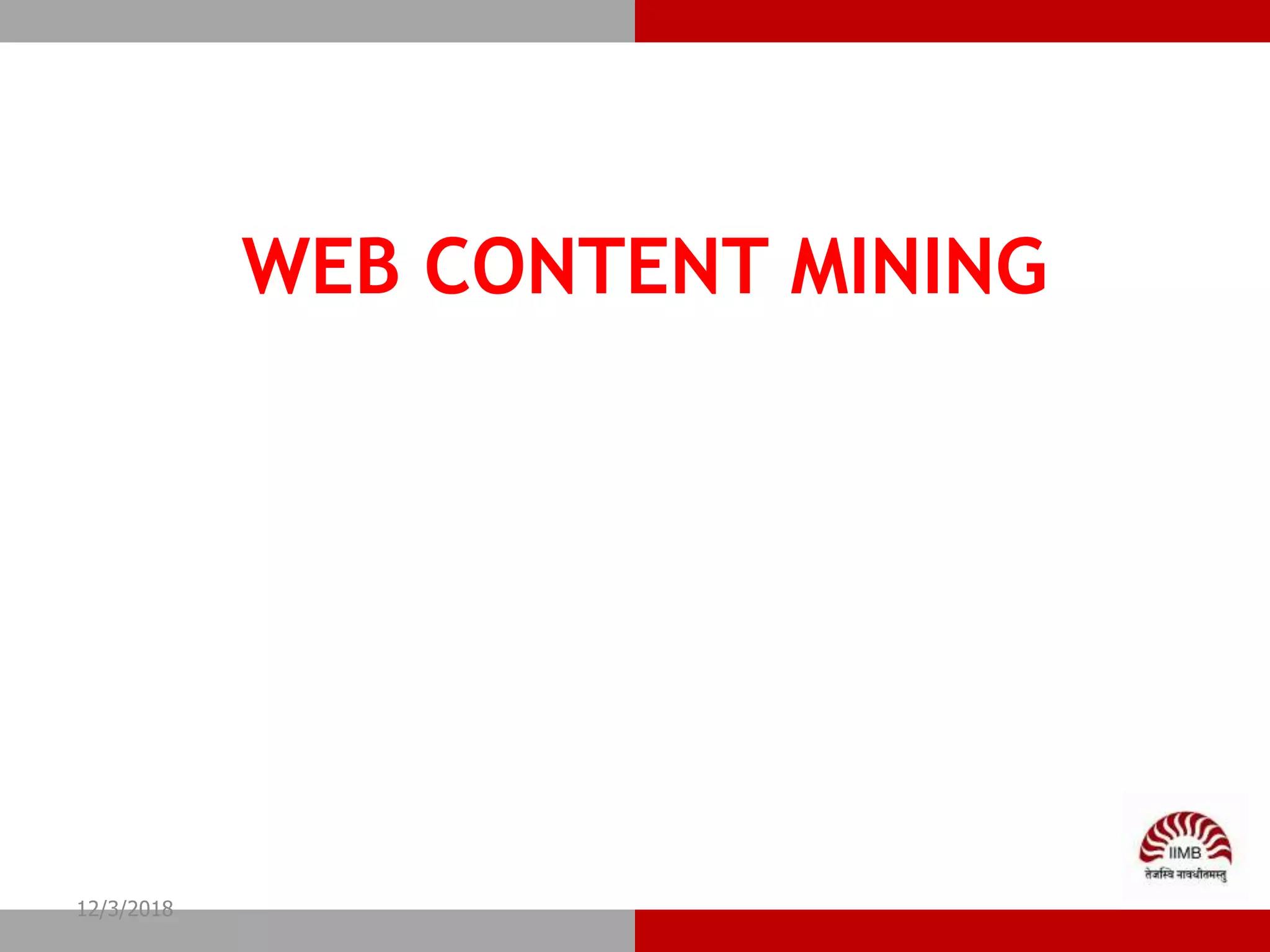 Web Content Mining Pptx