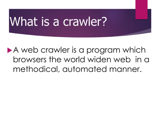 Web crawler and applications | PPT