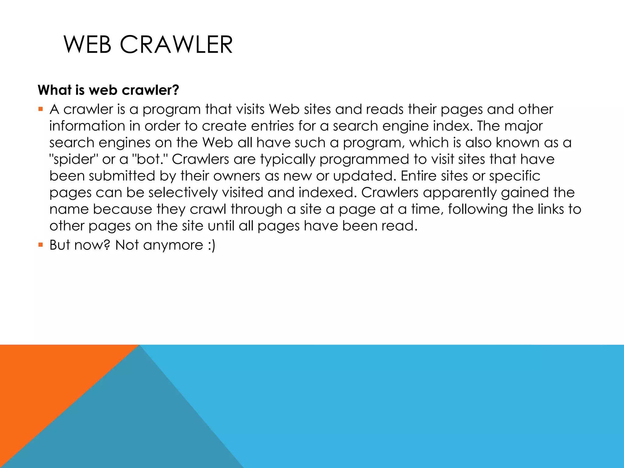1ST TECH TALK: Web Crawler and Scraper by Abaam Germones | PPTX | Search | Internet