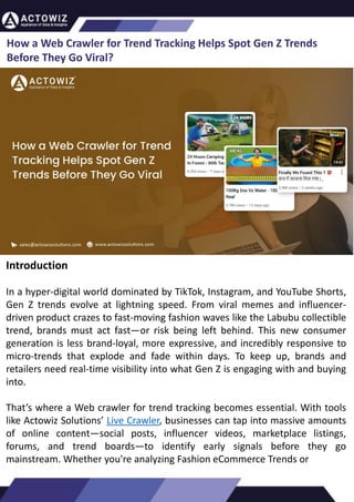 Web Crawler for Trend Tracking Gen Z Insights.pdf