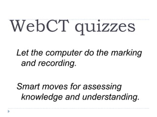Webct quizzes | PPT