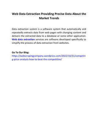 Web Data Extraction Providing Precise Data About the Market Trends | PDF
