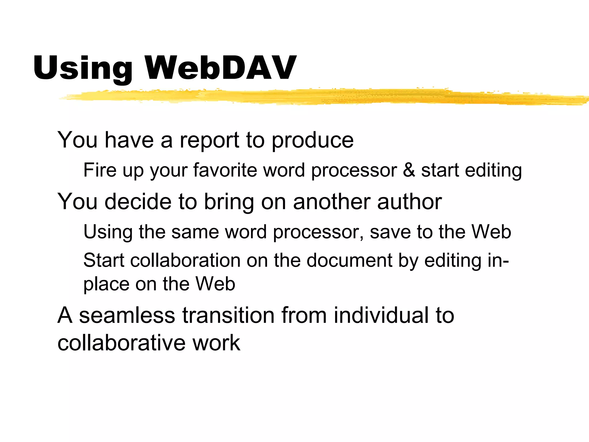 What is WebDAV - uploaded by Murali Krishna Nookella | PPT