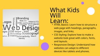 Web Design Course for Kids- Learn Coding & Build Fun WebsiteS | PPTX