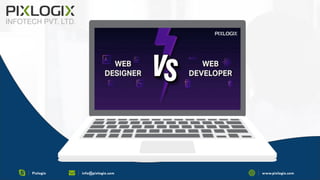 Web Designer vs Web Developer What’s the Difference | PPT