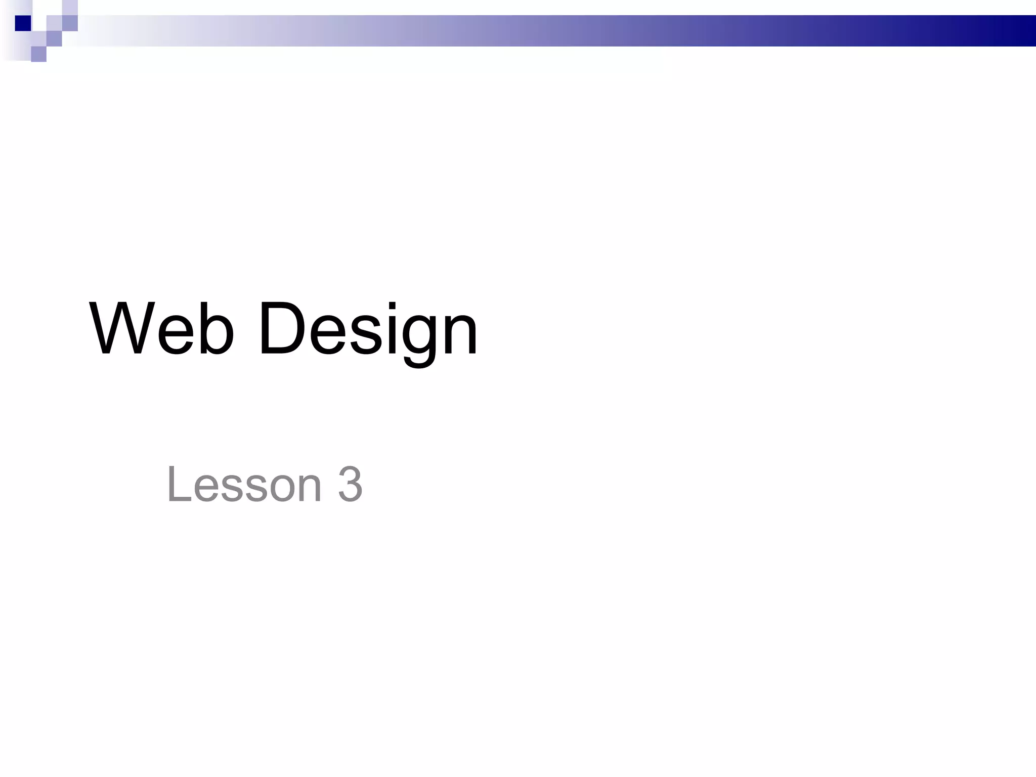 Web Design Lesson 3 | PPT