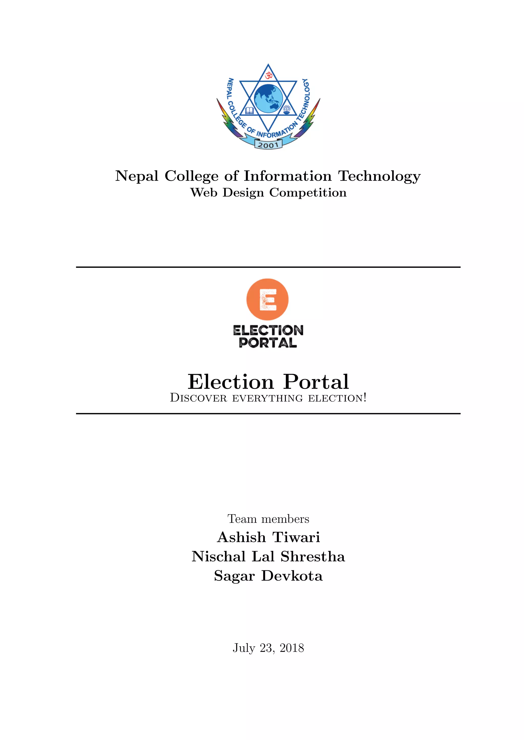 Election Portal - Web Design Competition Report(Ashish Tiwari, Nischal Lal Shrestha, Sagar ...
