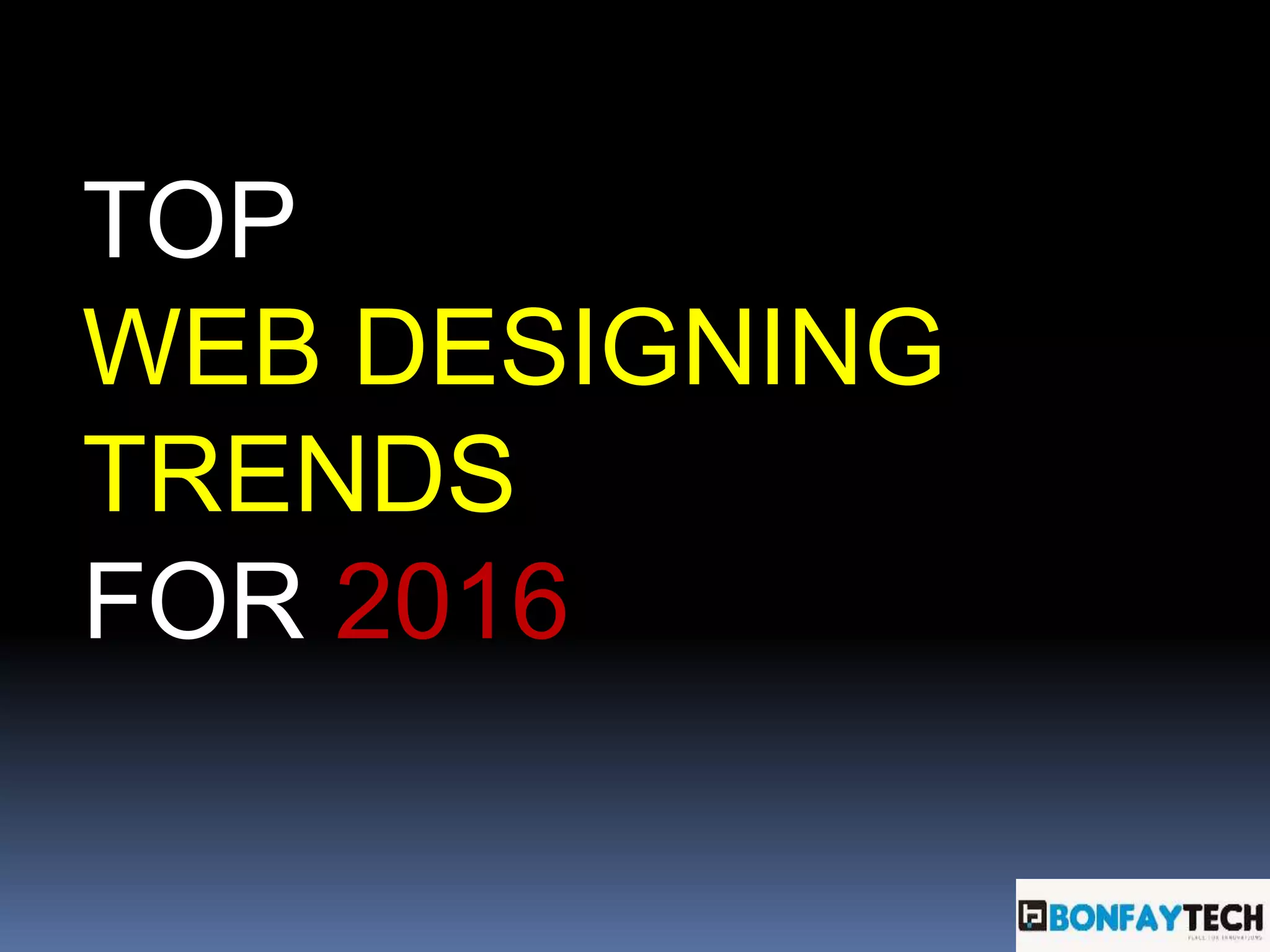 Web design trends 2016 | PPT