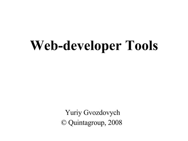 Web Developer Tools Ppt