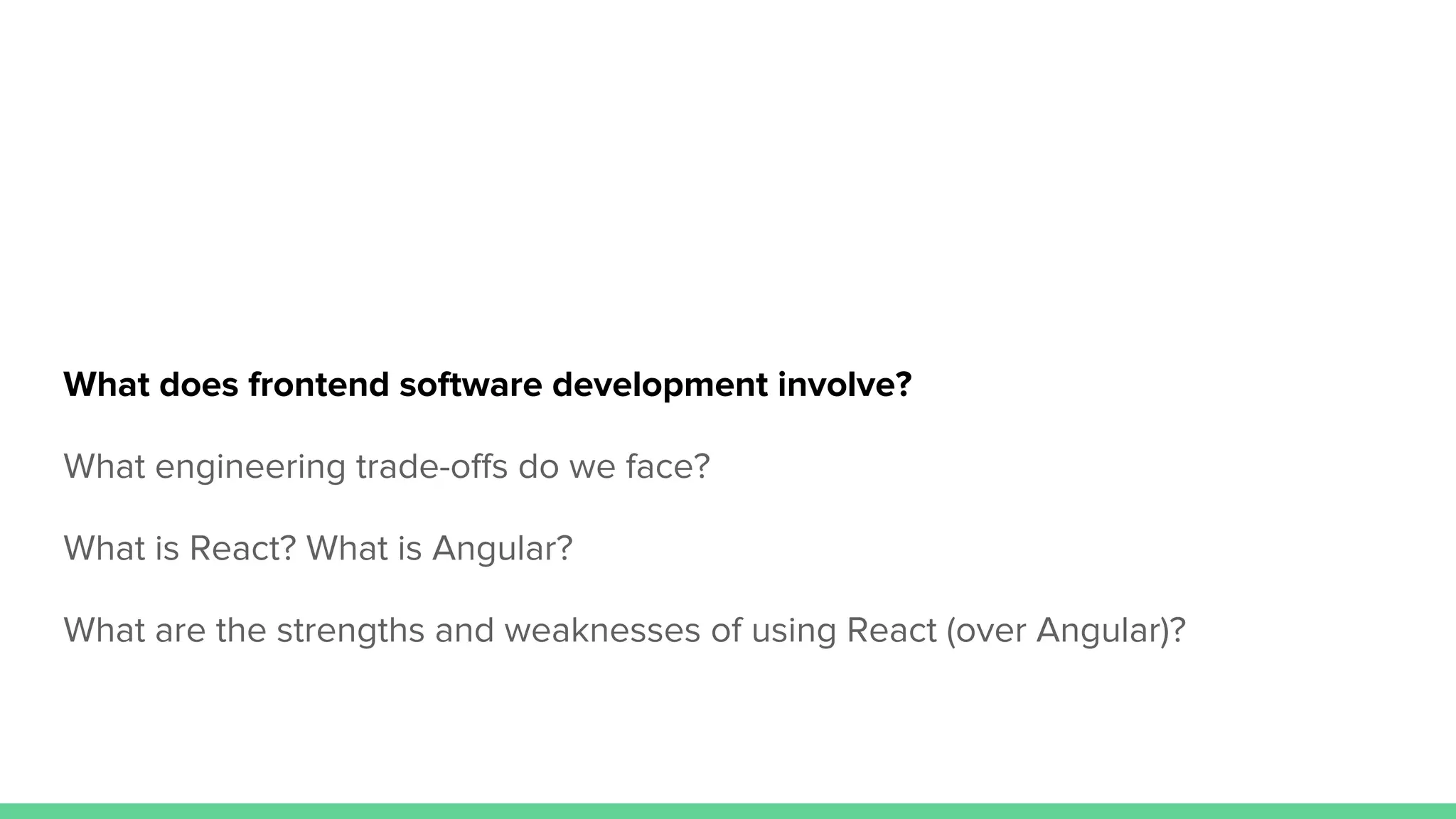 Web development at Live: Frontend Software Intro + Trade-offs, React, Angular | PPT
