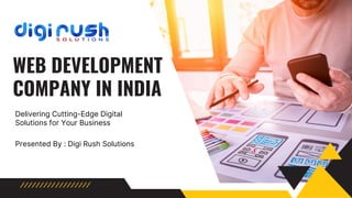 Web Development Company In India | Digi Rush Solutions | PDF