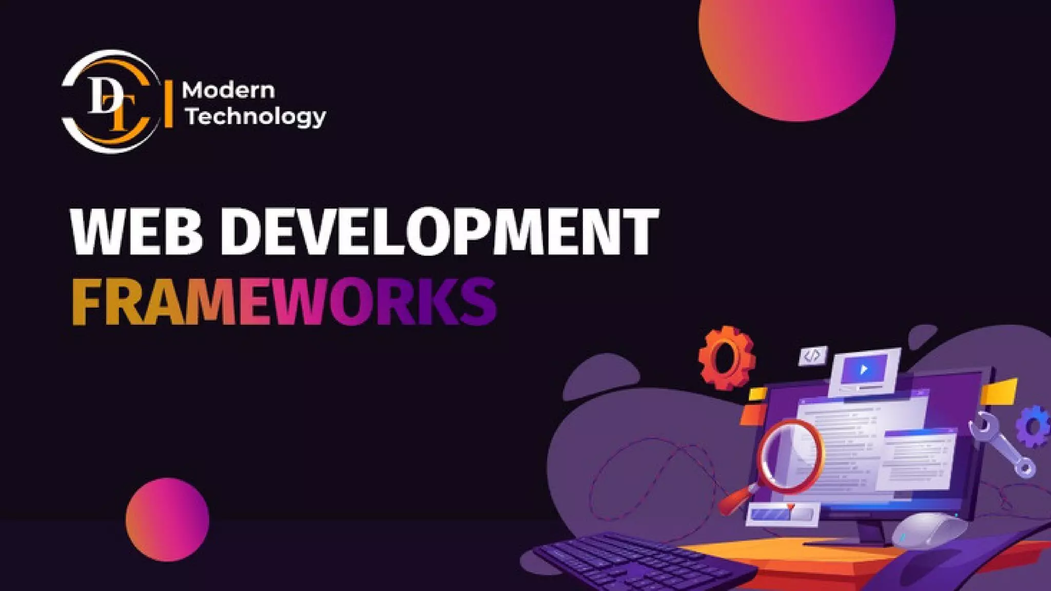 Frameworks for Web Development | PDF