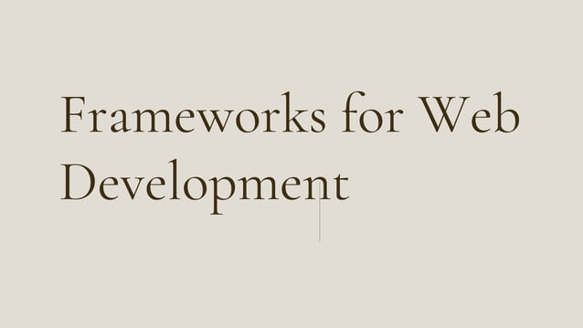 Frameworks for Web Development | PDF | Web Development | Internet