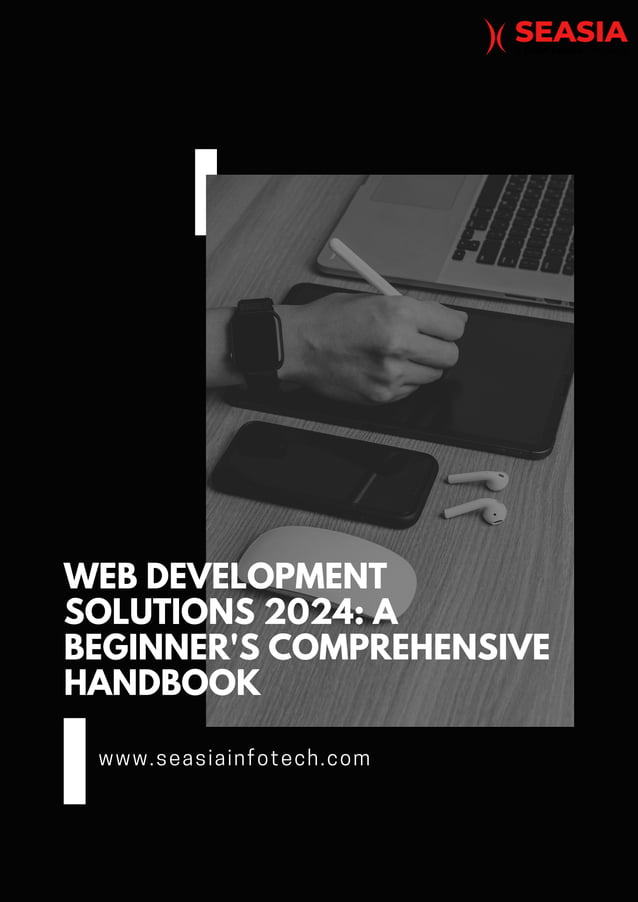 Web Development Solutions 2024 A Beginner's Comprehensive Handbook.pdf