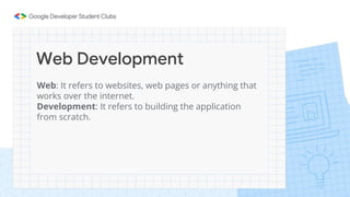 Web Development Study Jam #1 _ First Hand With Web Development.pptx