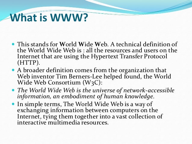 World Wide Web Definition World Wide Web ANAK BARU NGEBLOG There Are Several Applications world-wide-web-definition-world-wide-web-anak-baru-ngeblog-there-are-several-applications