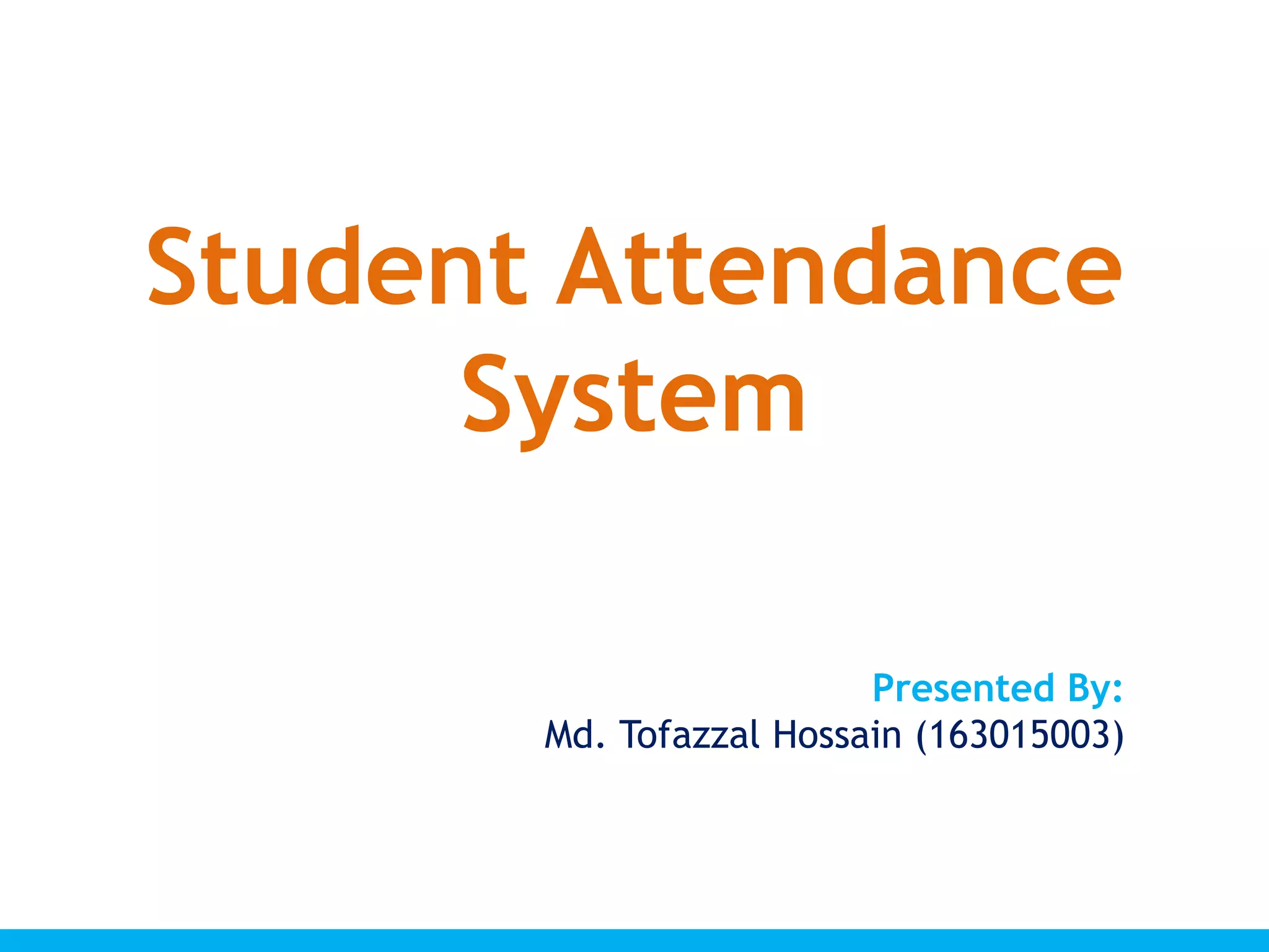 Student Attendance System | PPTX
